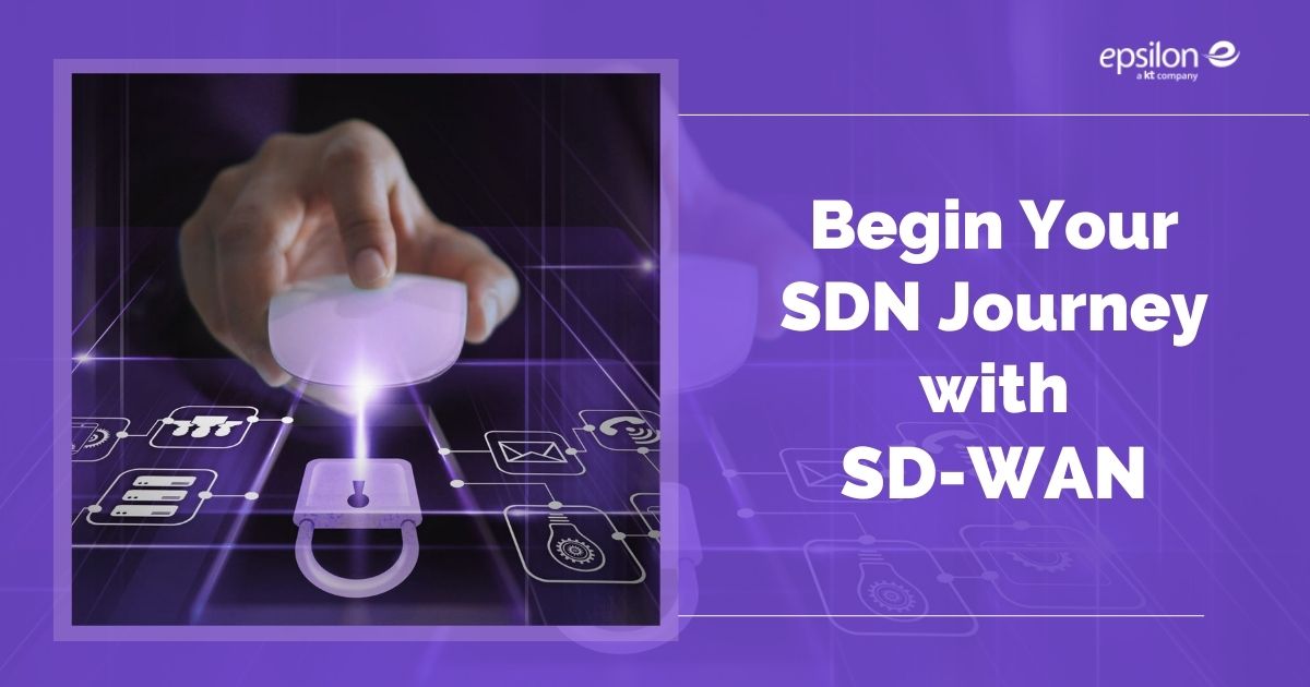 SDN and SD-WAN: Understand the Difference | Epsilon Telecommunications Blog